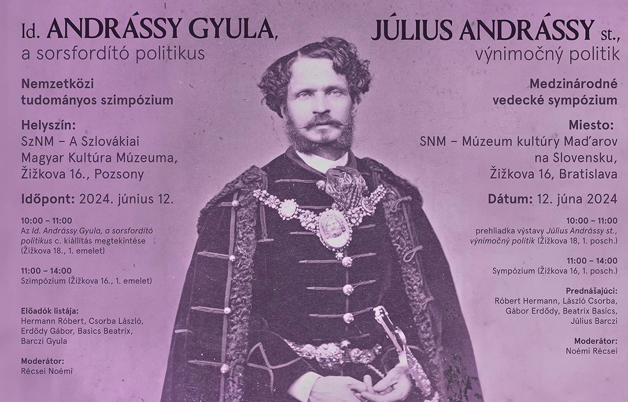 Id. Andrássy Gyula, a sorsfordító politikus (meghívó) | Magyar Iskola